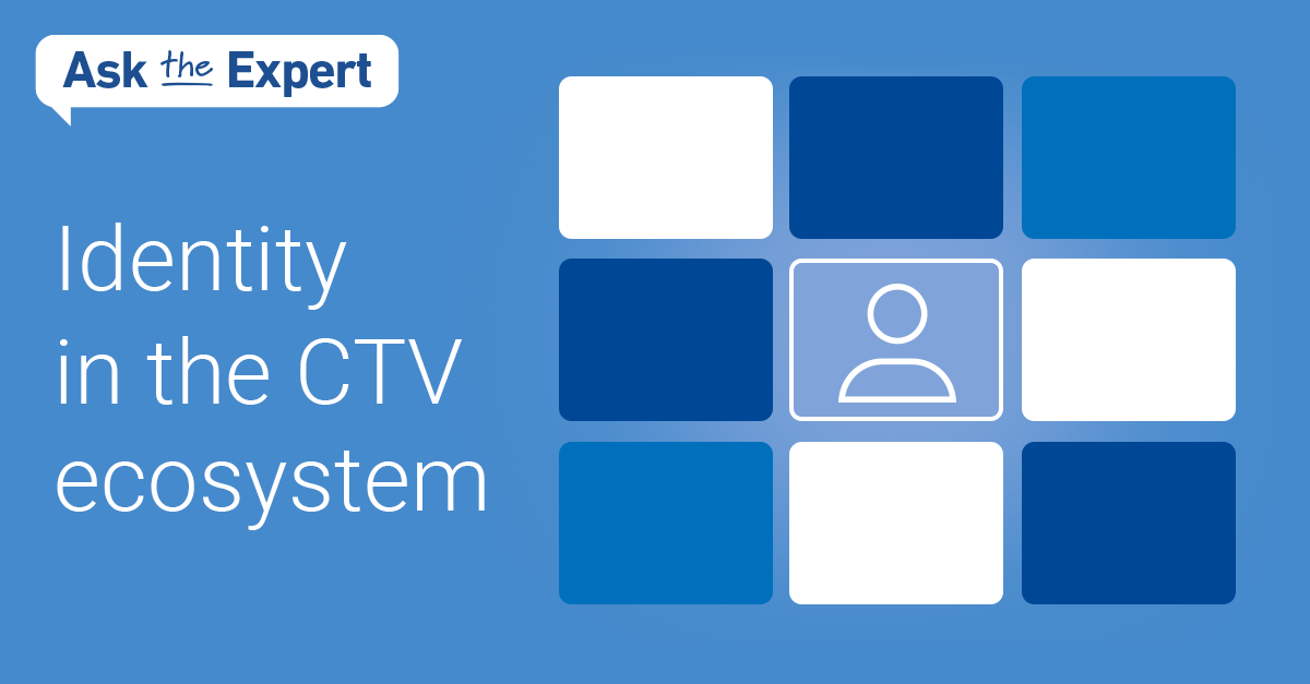 Advanced TV and identity: A holistic approach - Marketing Forward Blog