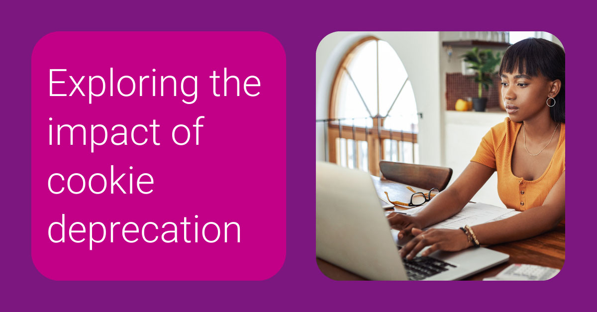 Navigating the Post-Cookie Era: Strategies for Marketers | Experian