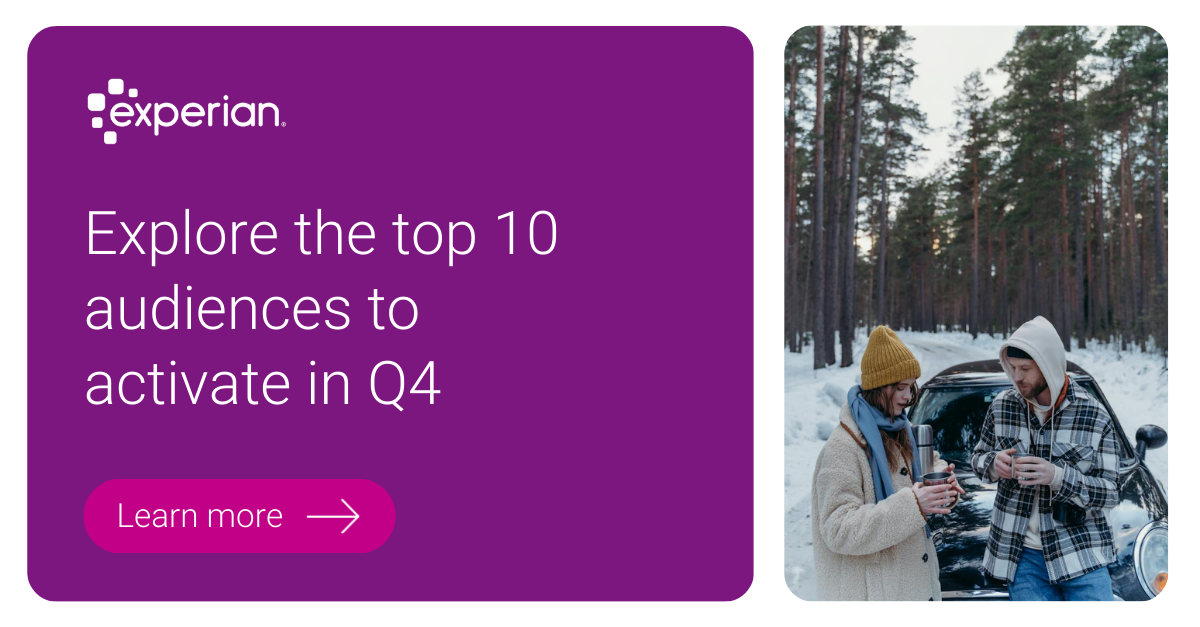 Introducing Experian's top 10 audiences to activate in Q4 | Experian