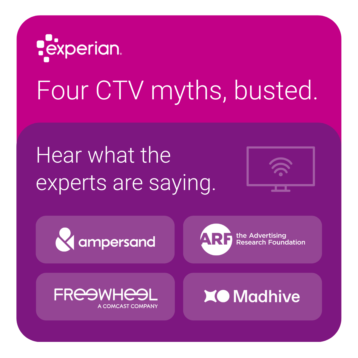 Four CTV advertising misconceptions | Experian Marketing