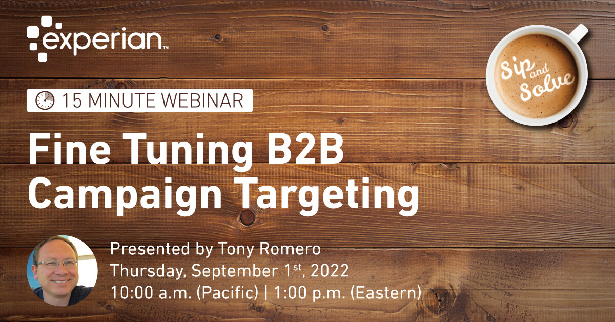 Webinar: Fine Tuning B2B Campaign Targeting