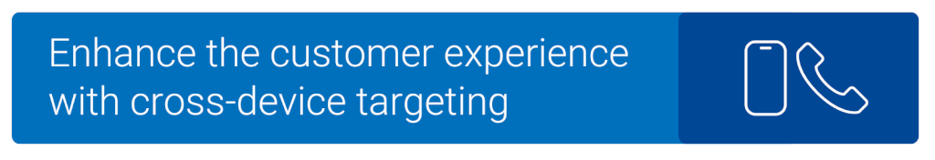 Cross-Device Targeting | Experian Marketing