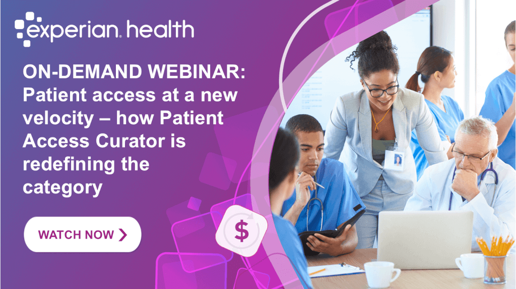 Patient Access At A New Velocity | Experian Health